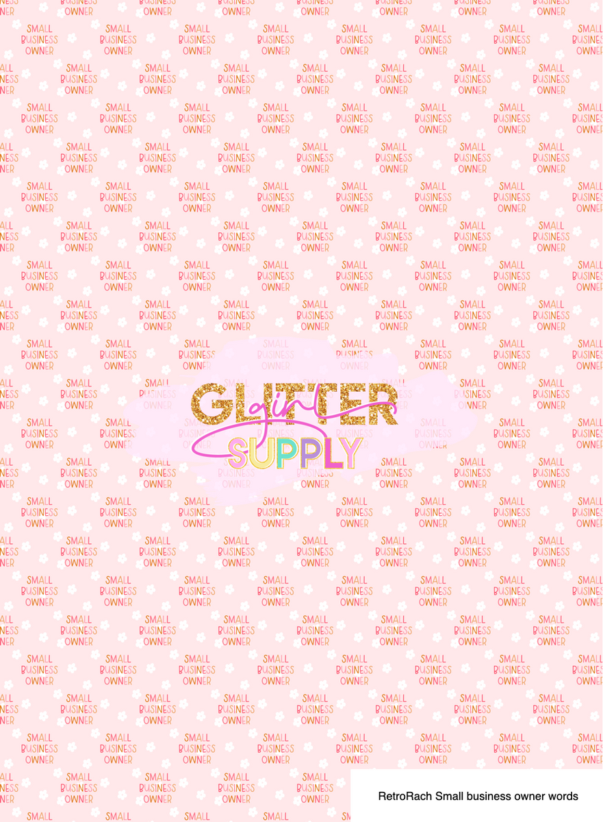 RetroRach Small business owner words – Glitter Girl Supply