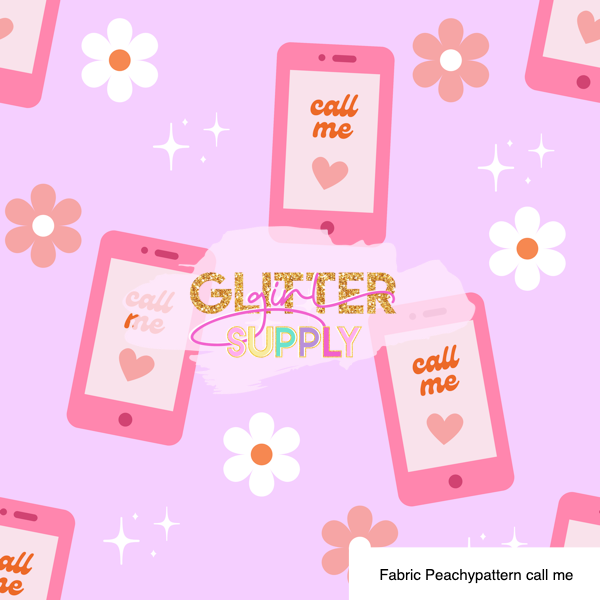 Fabric Peachypattern call me – Glitter Girl Supply