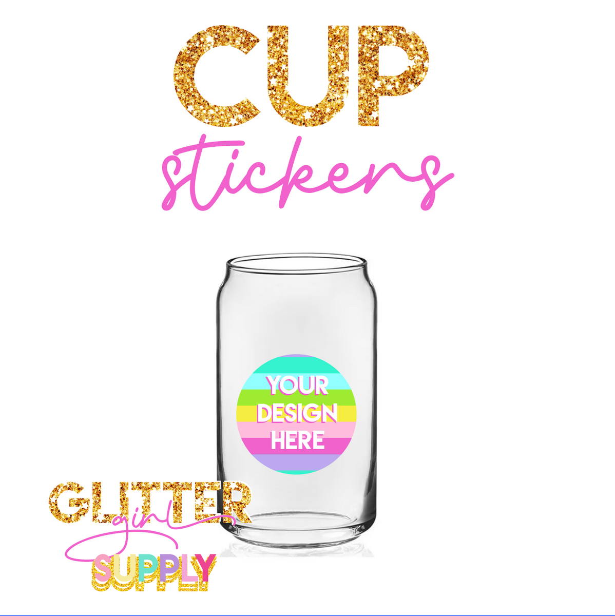 Custom cut cup stickers decal – Glitter Girl Supply